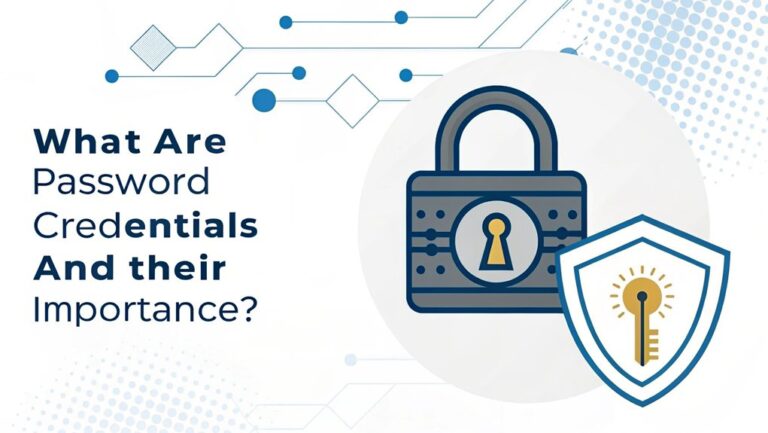 What Are Password Credentials and Their Importance?